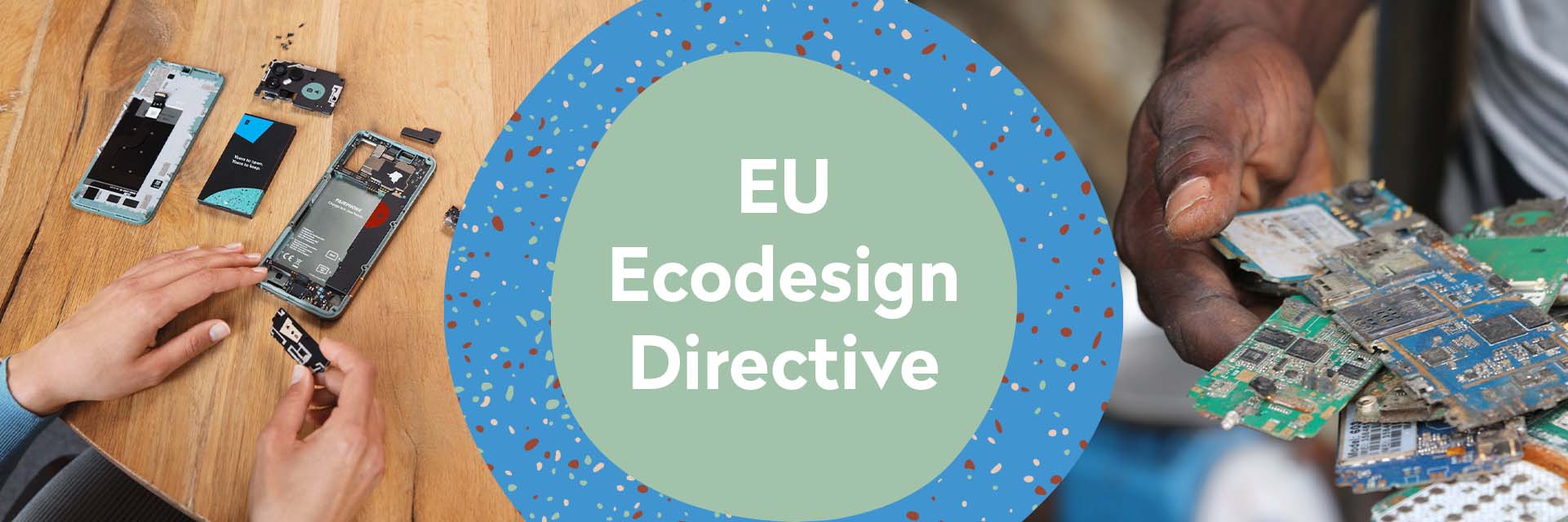 Raising the bar on smartphones in the EU - Fairphone